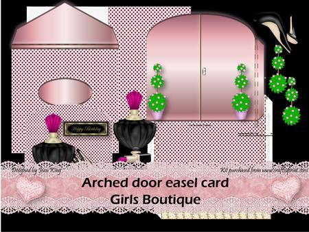 Arched Door Easel Card Girls Boutique Kit - CUP266713_1298 | Craftsuprint
