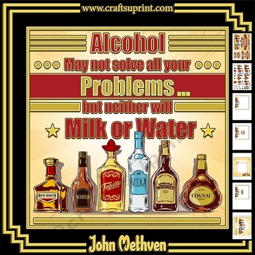 Alcohol Will Not Solve all Your Problems... - CUP1171420_1884 ...