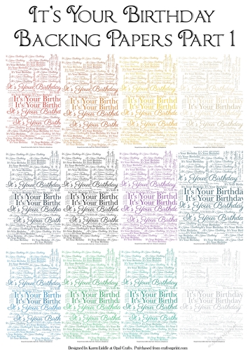 Its Your Birthday Backing Papers Part 1 - CUP1323025_14757 | Craftsuprint