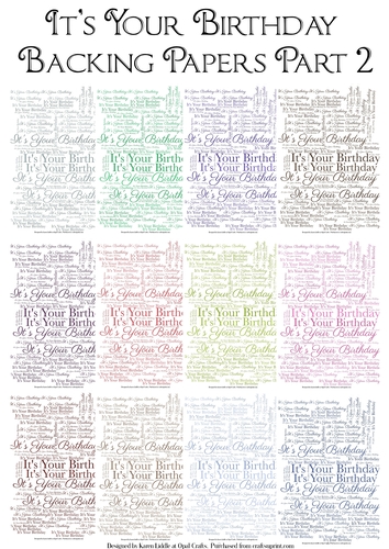 Its Your Birthday Backing Papers Part 2 - CUP1323029_14757 | Craftsuprint