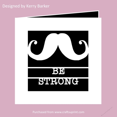 Be Strong Card Cutting Template - CUP865608_19582 | Craftsuprint