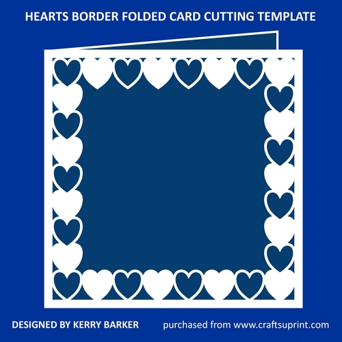 Hearts Border Card Cutting Template - CUP872196_19582 | Craftsuprint