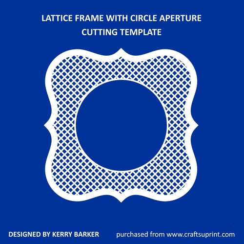 Lattice Frame with Circle Aperture Cutting Template - CUP873568_19582 ...