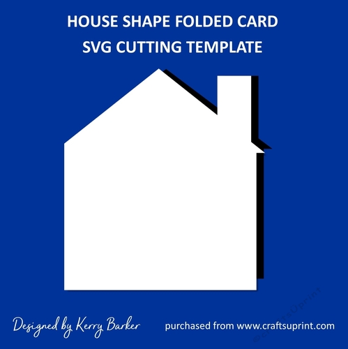 House Shape - Folded Card - SVG Cutting Template - CUP886732_19582 ...
