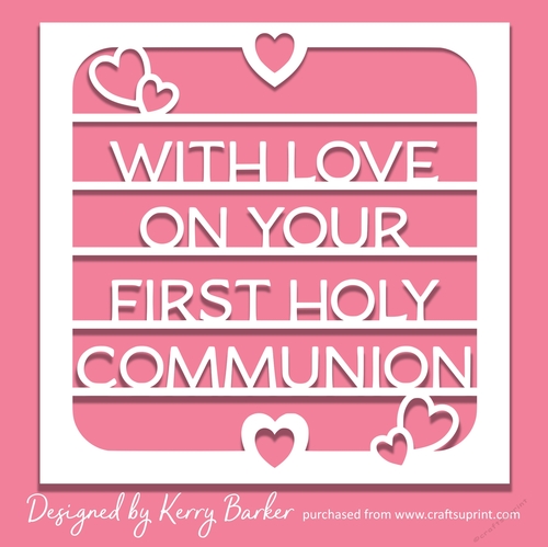With Love On Your First Holy Communion SVG Papercutting Card Front ...