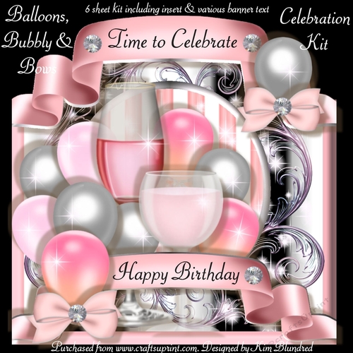 Balloons, Bubbly & Bows - Celebration Kit - CUP771943_1072 | Craftsuprint