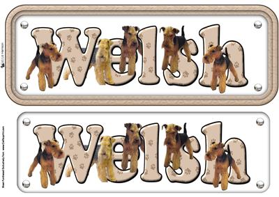 Welsh Terrier Name Sign - CUP546022_15 | Craftsuprint