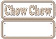 Chow Chow Name Sign - CUP556510_15 | Craftsuprint