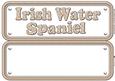 Irish Water Spaniel Name Sign 3D Decoupage - CUP567583_15 | Craftsuprint