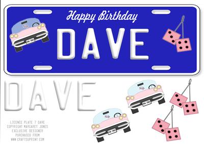 Licence Plate 7 - Name - Dave - CUP493037_601 | Craftsuprint
