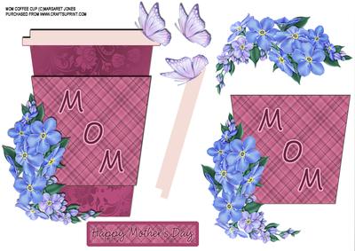Mom Coffee Cup Mothers Day Card Front - CUP588396_601 | Craftsuprint