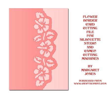 Flower Border Card Cutting File For Silhouette & Cameo - CUP703025_601 ...