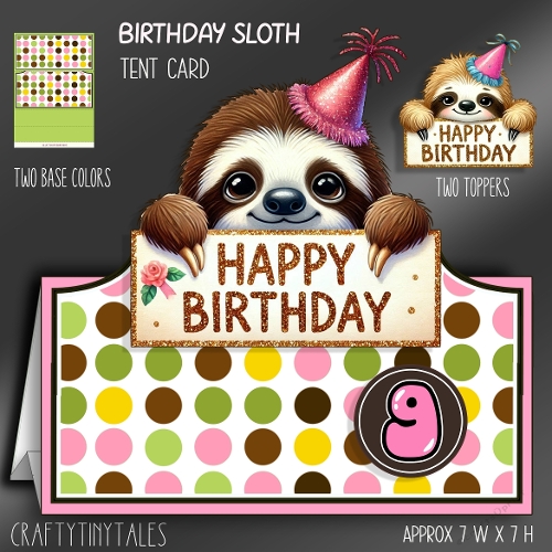 Birthday Sloth Tent Card Kit-2 - CUP1364375_1784 | Craftsuprint
