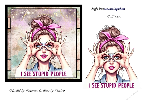 Retro Funny Sarcastic Sassy Girl card - CUP1373722_71070 | Craftsuprint