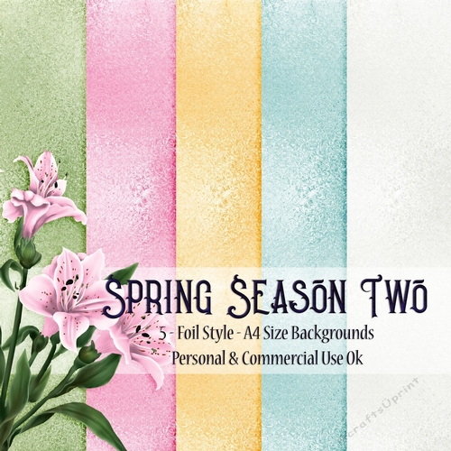 Spring Season TWO - Foil Style A4 Backgrounds - CUP1098043_70864 ...