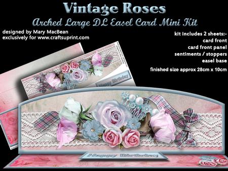 Vintage Roses Arched Large Dl Easel Card Mini Kit - CUP473896_1648 | Craftsuprint