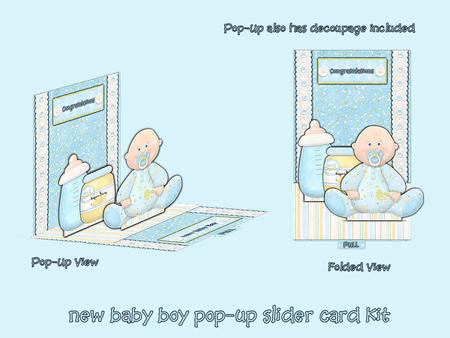 New Baby Boy Pop-up Slider Card Kit - CUP126325_376 | Craftsuprint
