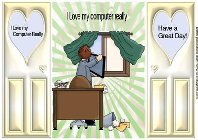 I Love My Computer Really! Men Gatefold - CUP180624_415 | Craftsuprint