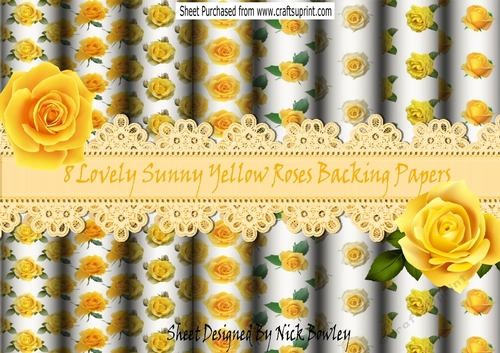 8 Lovely Sunny yellow roses backing papers - CUP846475_415 | Craftsuprint