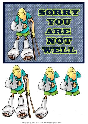 Sorry You Are Not Well - CUP91701_49 | Craftsuprint