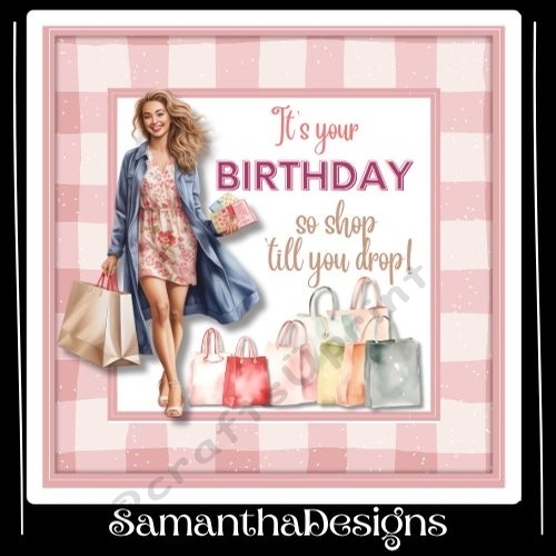Shop Till You Drop Birthday Mini Kit - CUP1307654_113795 | Craftsuprint