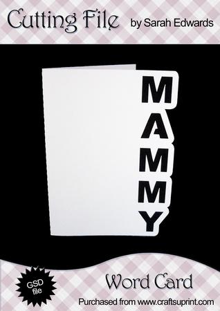 Mammy Word Card - CUP701528_172 | Craftsuprint