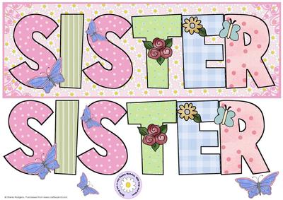 Girly Alpha Names - Sister - CUP656533_66 | Craftsuprint