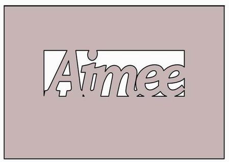 Aimee Name Card - CUP700768_648 | Craftsuprint