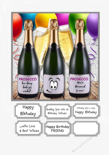Prosecco Humorous card topper - CUP1161037_43516 | Craftsuprint
