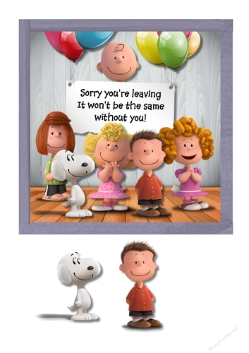 Snoopy and friends sorry youre leaving - CUP832859_43516 | Craftsuprint