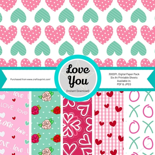 I Love You, Digital Paper Pack, Six A4 Sheets - CUP946858_80555 ...