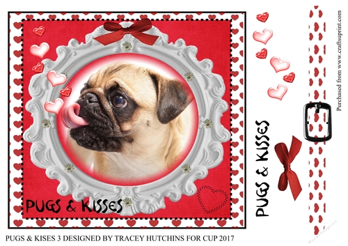 PUGS & KISSES 3 - CUP765558_25427 | Craftsuprint