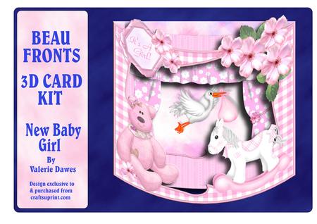 Beau Fronts 3D Card Kit - New Baby Girl - CUP203895_203 | Craftsuprint