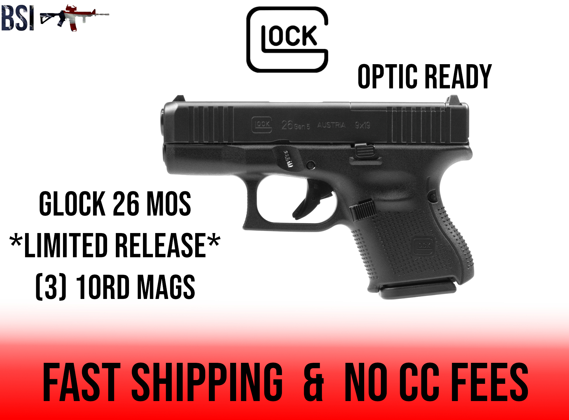 GLOCK 26 MOS G26 G26-MOS - Semi Auto Pistols at GunBroker.com : 1089936112