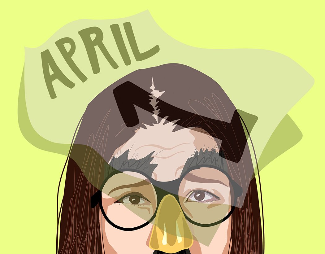 Here’s why April Fools’ Day is the most stressful 24 hours of the ...