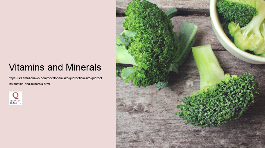 Vitamins and Minerals