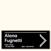 Open House Signs for Compass Real Estate Group | Dee Sign®