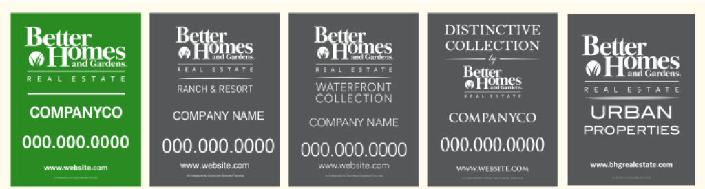 Better Homes and Gardens Real Estate Signs | Dee Sign®