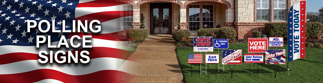 Authentic Election Day Yard Signs for Sale | Dee Sign | Dee Sign®