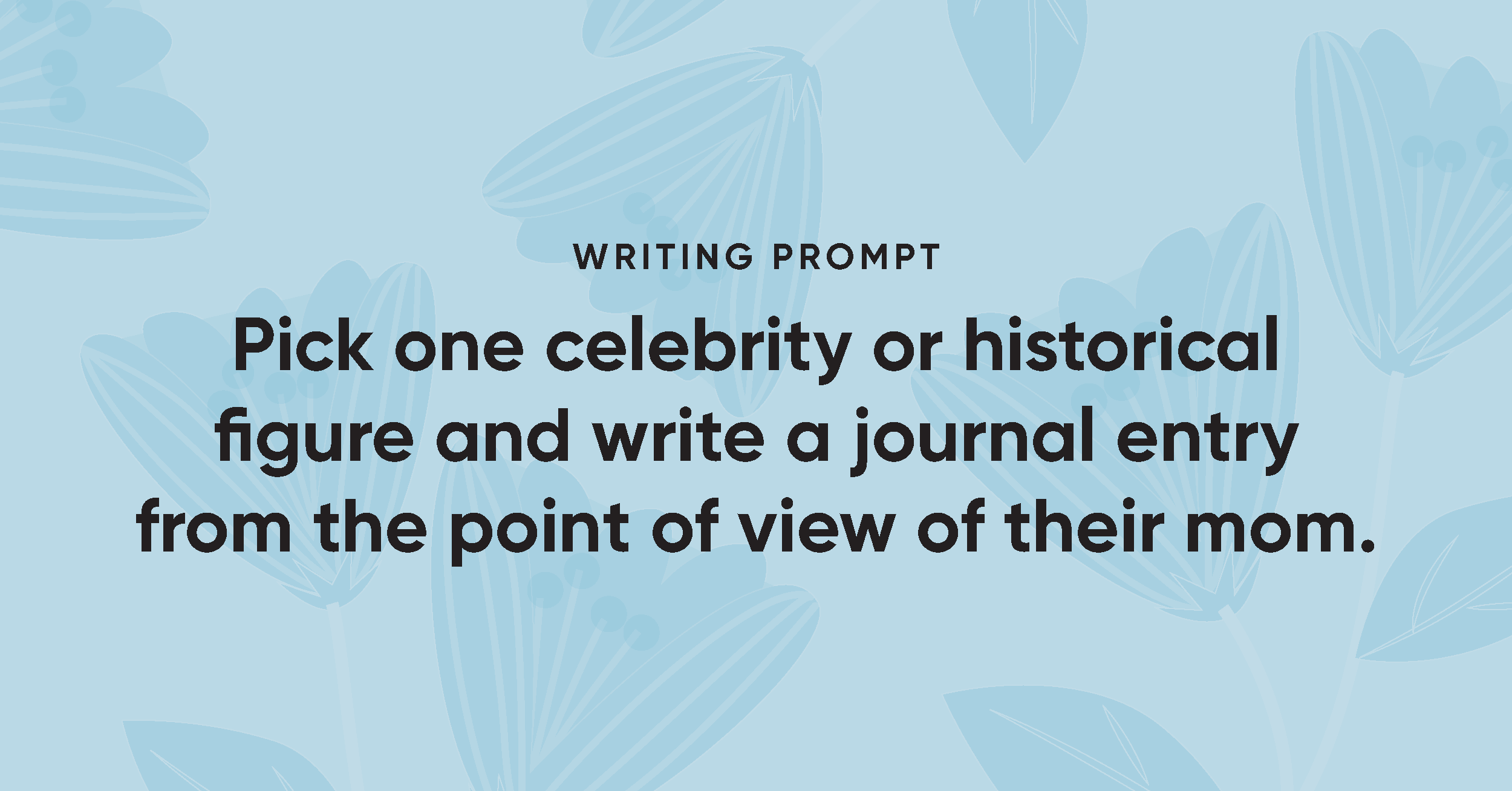 40 Mother’s Day Writing Prompts | Houghton Mifflin Harcourt