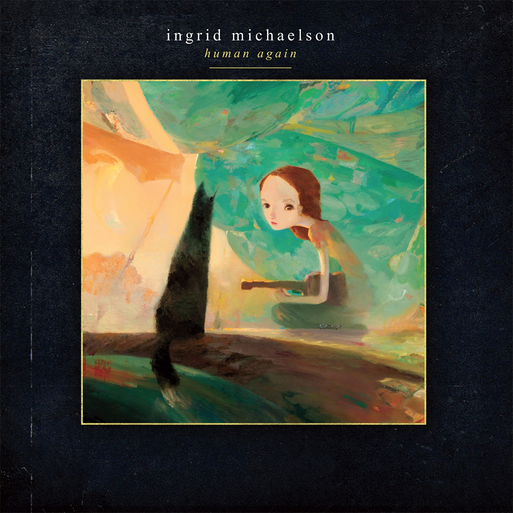 Ingrid Michaelson Human Again