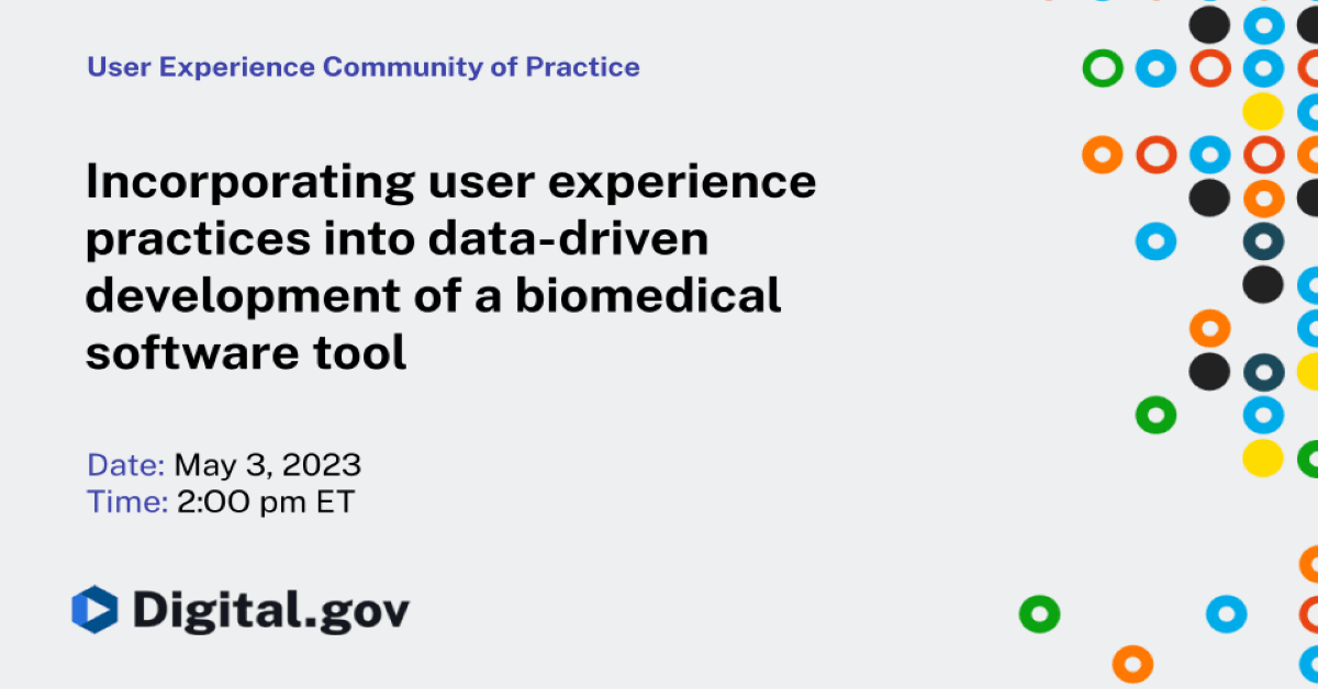 Incorporating User Experience Practices Into Data Driven Development Of A Biomedical Software