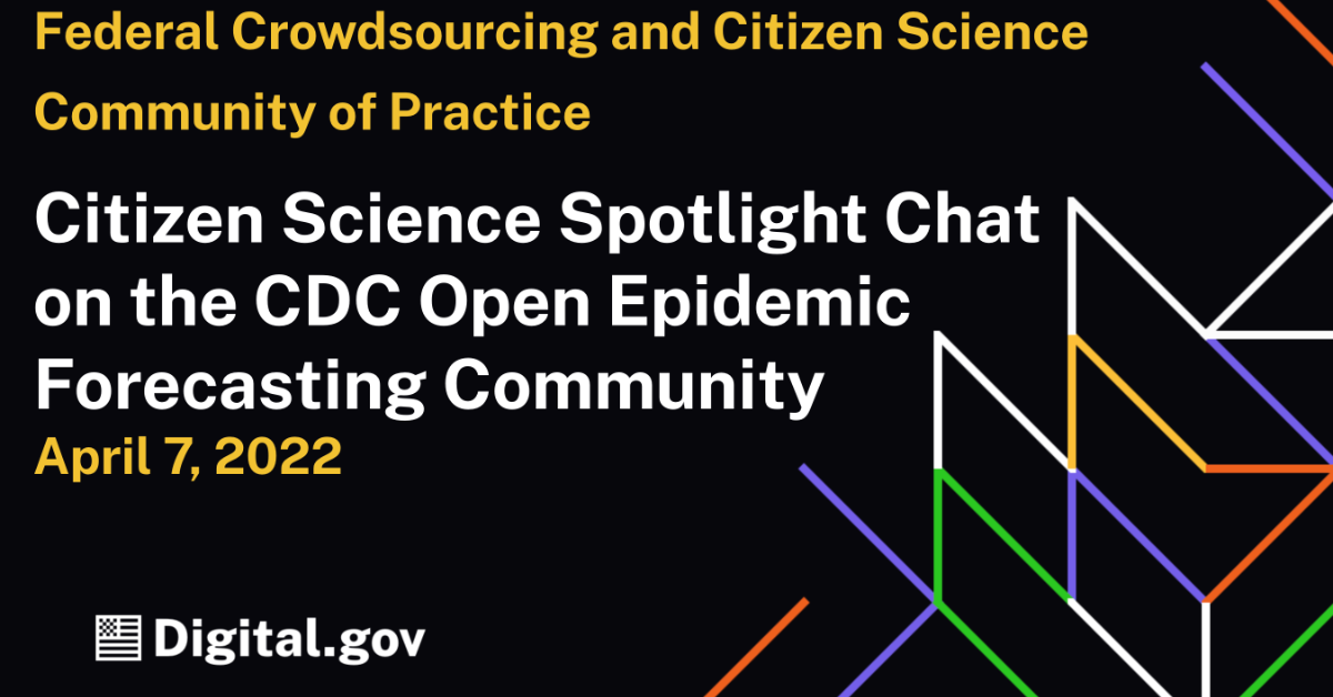 Spotlight Chat on the CDC Open Epidemic Forecasting Community – Digital.gov