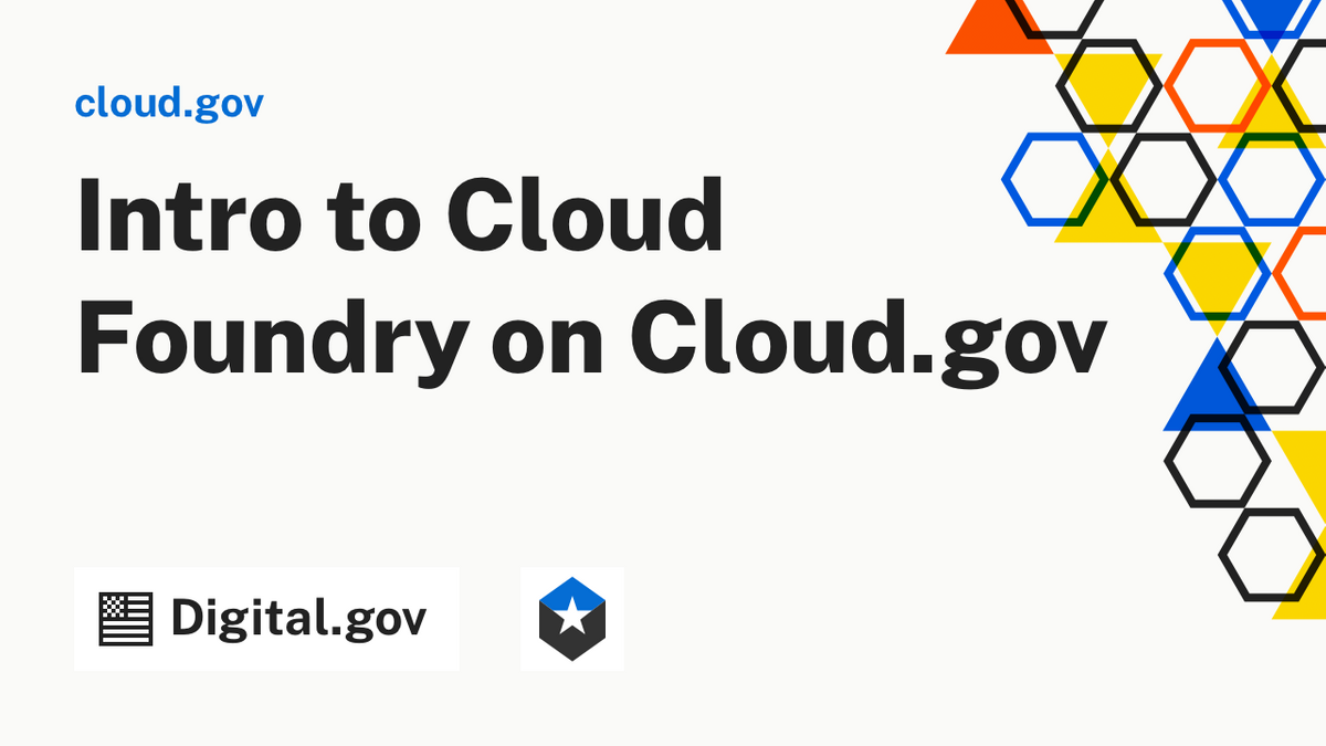 Intro to Cloud Foundry on Cloud.gov – Digital.gov
