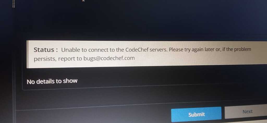 Unable To Connect To The Codechef Servers Please Fix It Bug Reports Codechef Discuss