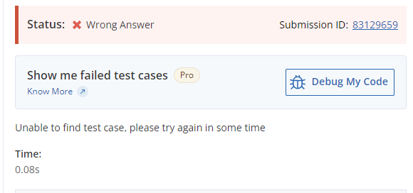 Unable to find WA testcases (Pro function malfunctioning) - help ...