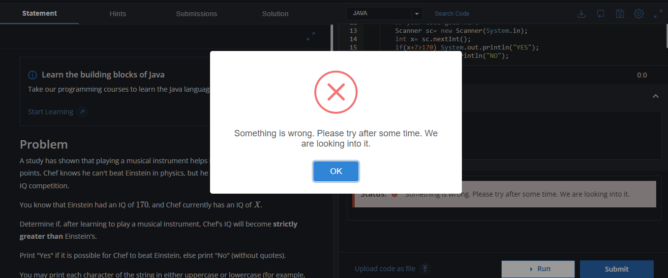 Not been able to Submit the code Says "The platform isn't taking submissions for now " - help ...