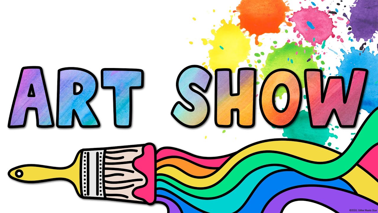 Student Art Show Sign