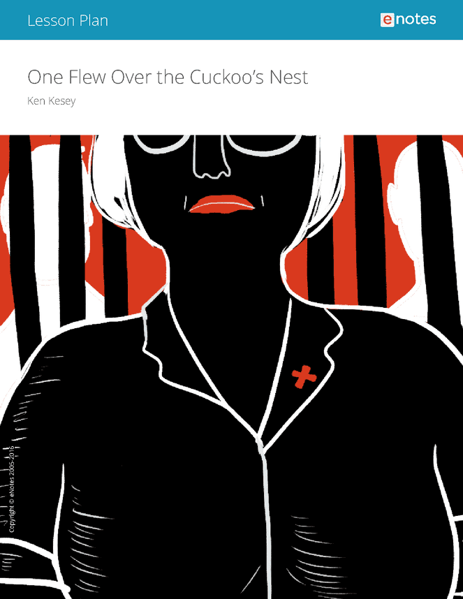 One Flew Over the Cuckoo's Nest eNotes Lesson Plan -... - Literature ...