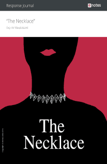 The Necklace eNotes Response Journal - An eNotes... - Literature Activities